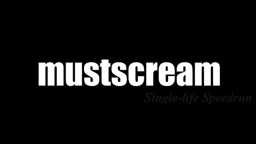 MUSTSCREAM